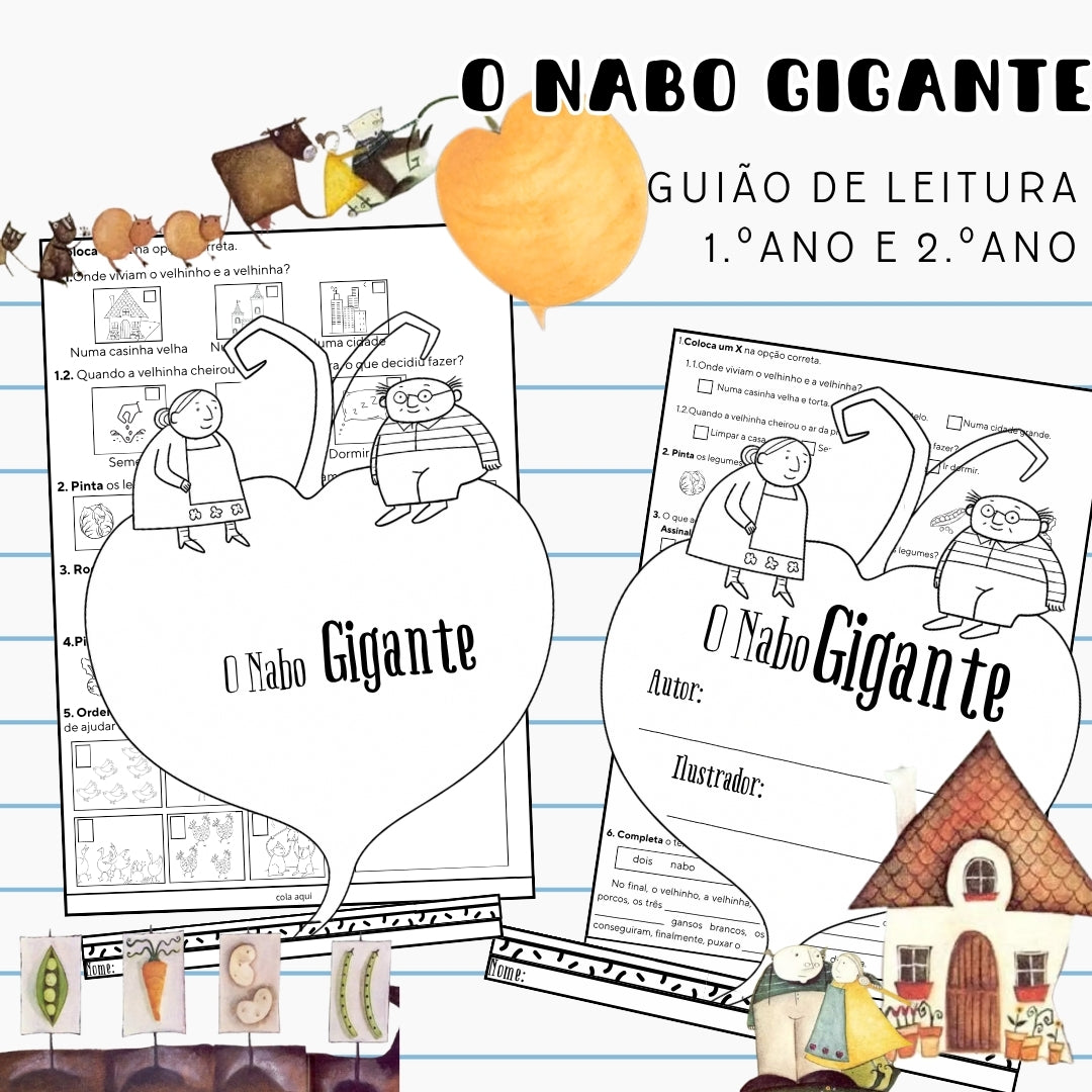 O Nabo Gigante - Guião de Leitura 1.º ano/ 2.º ano – profcindycriatividades
